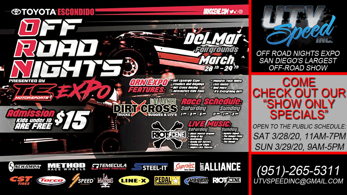 3/28/20 | Off Road Show | UTV Speed, Inc., at the ORN Expo in San Dieg ...